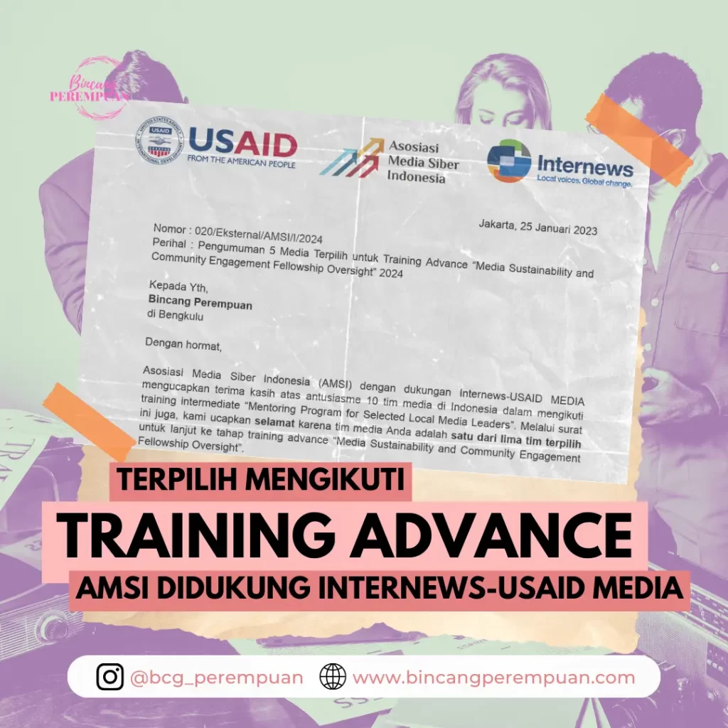 Bincang Perempuan, Terpilih Mengikuti Training Advance AMSI Didukung Internews-USAID MEDIA ...